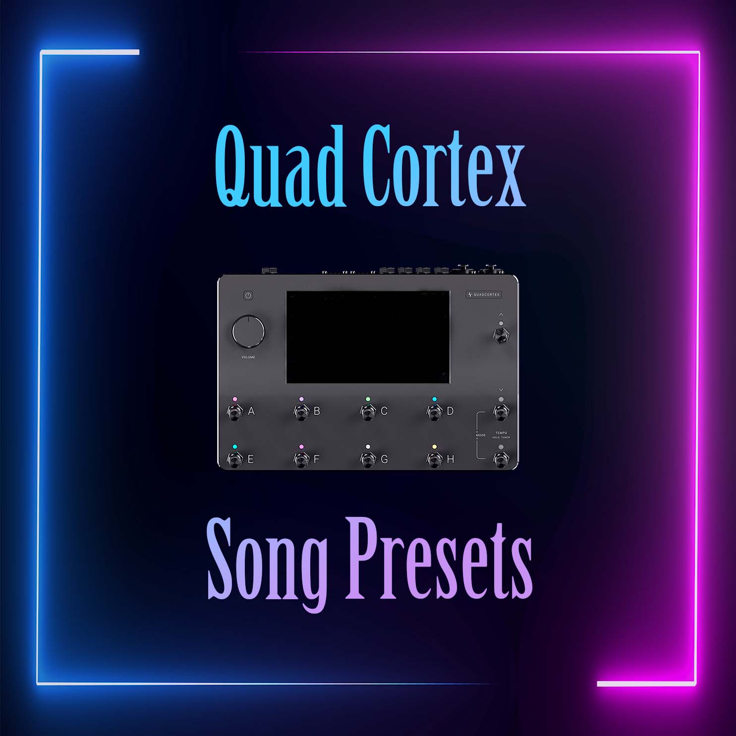Quad Cortex Song Presets - Presets - Sunday Shred