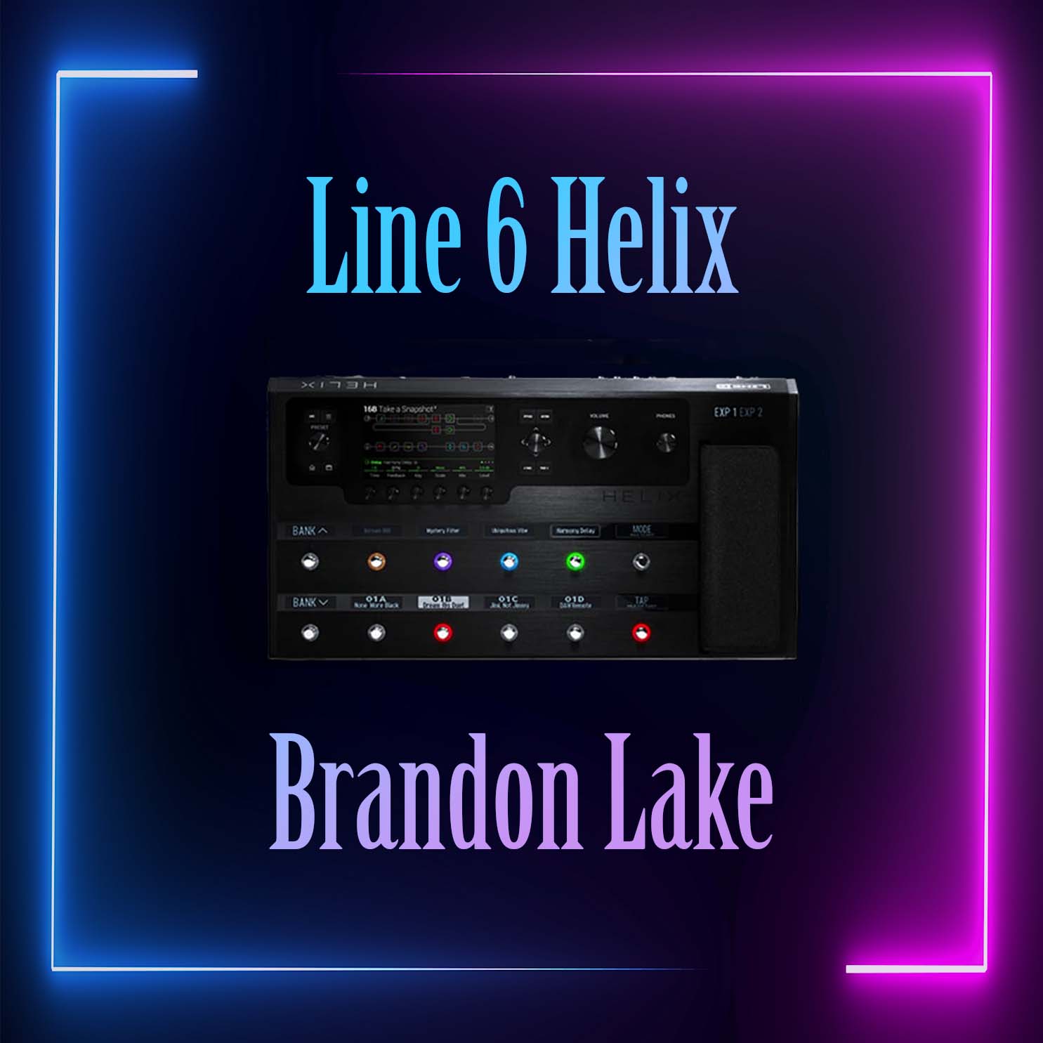 Line 6 Helix - Brandon Lake - Patches and Presets – Sunday Shred